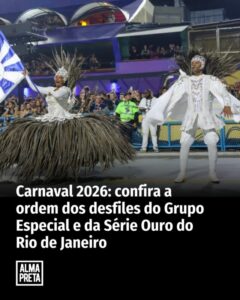 Carnaval do Rio 2026 divulga programação oficial: confira datas e ...